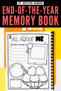End-of-the-Year Memory Book - In the Classroom with Kristine Nannini