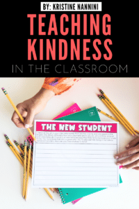 Teaching Kindness in the Classroom - Kristine Nannini