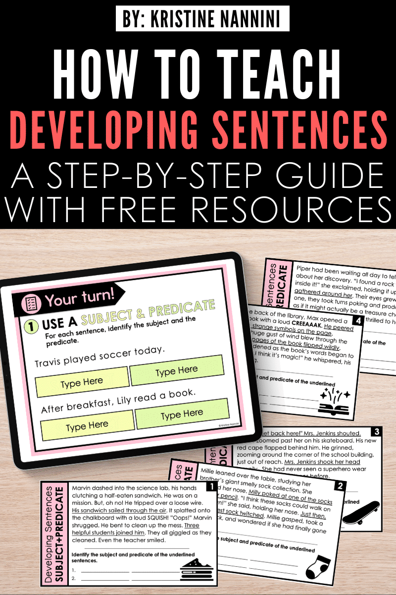 The How-To Guide for Teaching Developing Sentences - In the Classroom ...