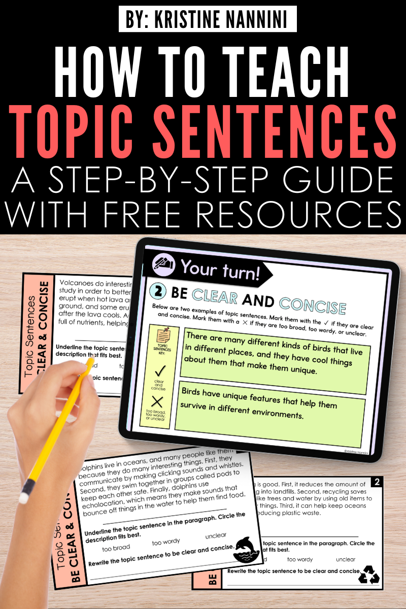 The How-To Guide for Teaching Topic Sentences - In the Classroom with ...